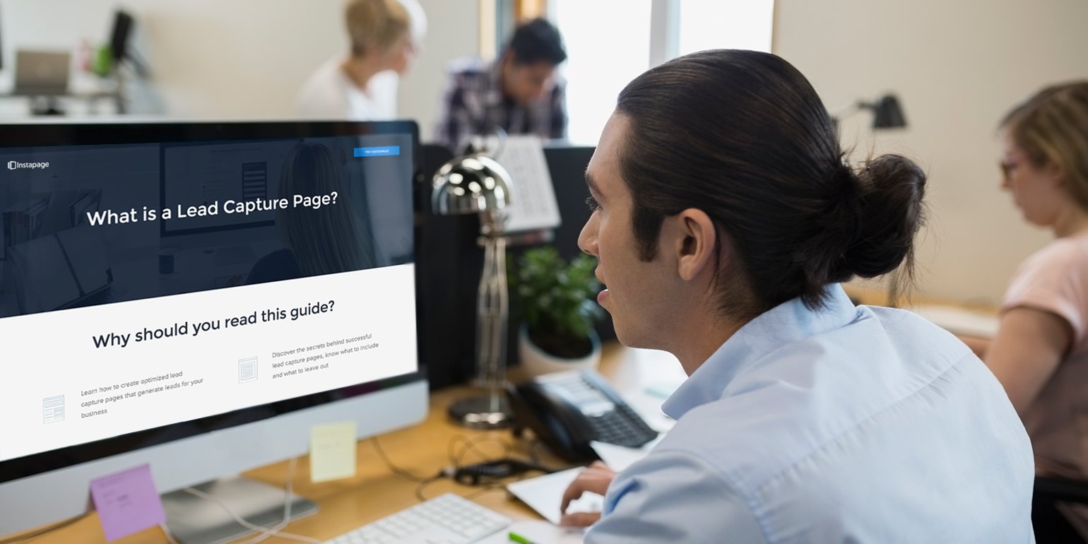 Start Here The Most Comprehensive Lead Capture Guide Available